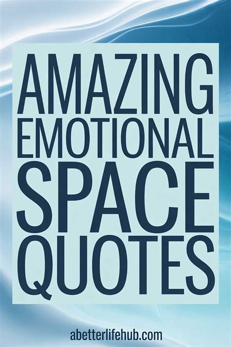 Emotional Space Quotes To Protect Your Inner Peace