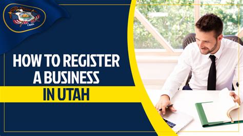 How To Register A Business In Utah In 7 Key Steps