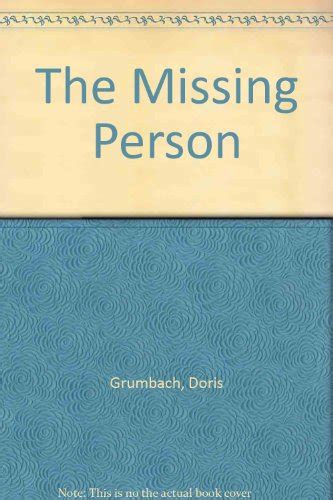 The Missing Person Doris Grumbach Paperback 0140061983