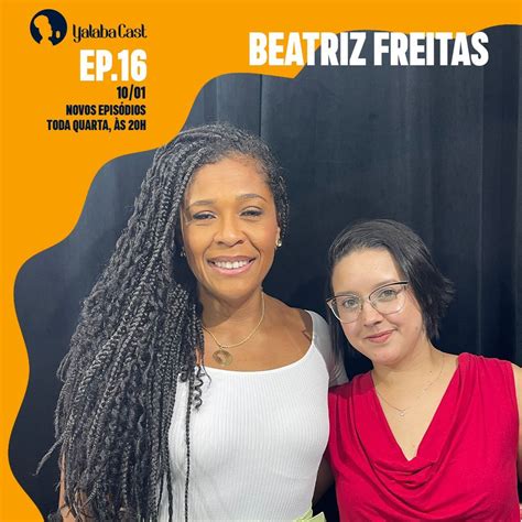 TÁ No Aaaar Beatriz Freitas