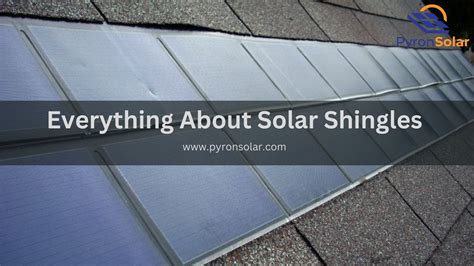 Solar Shingles Important Facts You Must Know 2024 Pyron Solar