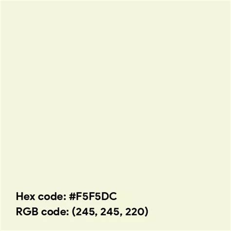 F5f5dc Color Name Is Beige