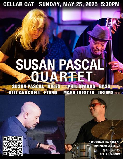 Susan Pascal Quartet At Cellar Cat At 11253 State Highway Ne 104 Kingston Wa United States