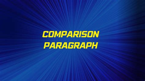 Comparison Paragraph বাংলা অর্থ সহ সহজ ভাষায় কয়েক পড়াতেই