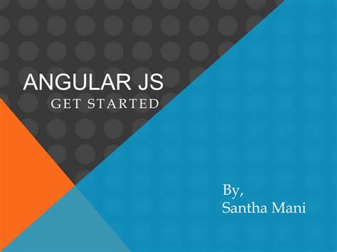 Angular Js Get Started Complete Course Ppt