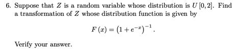 Solved Suppose That Z Is A Random Variable Whose Chegg Com