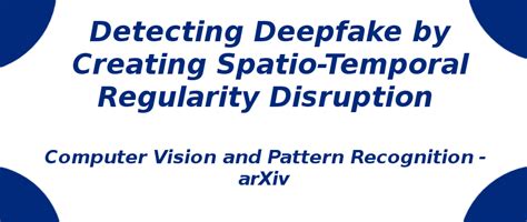 Trending Research Topics In Deepfake S Logix
