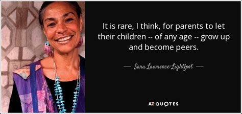Sara Lightfoot Quotes