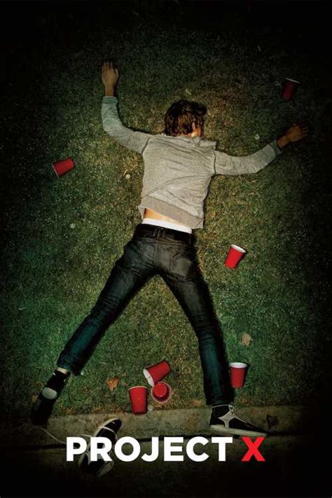Project X 2012 Ashlyfxxk The Poster Database Tpdb