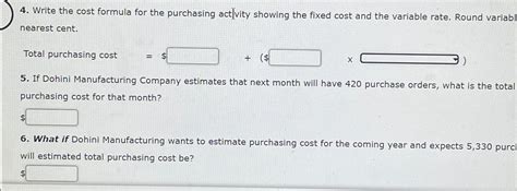 Solved Write The Cost Formula For The Purchasing Actvity