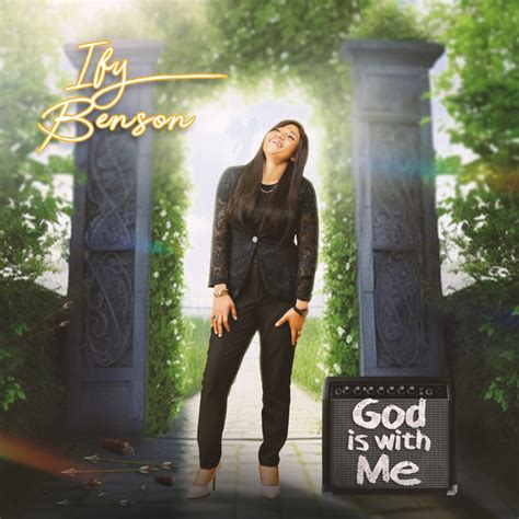 God Is With Me By Ify Benson