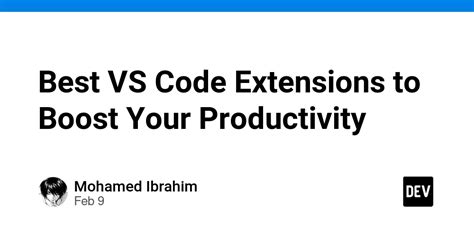 Best Vs Code Extensions To Boost Your Productivity 🚀 Dev Community