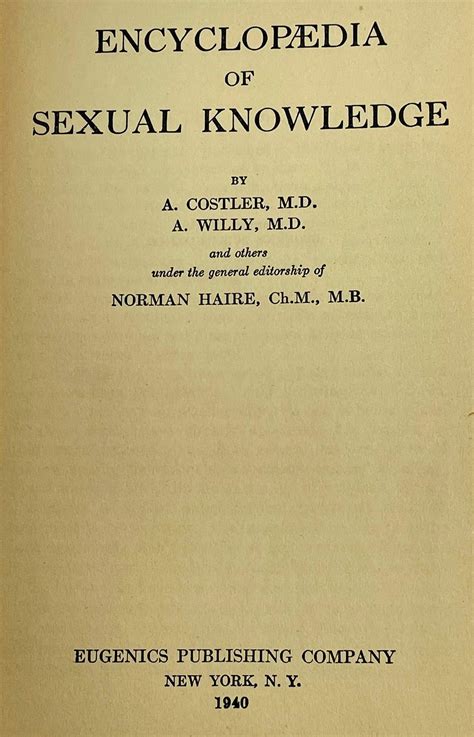 Lot 1940 Encyclopedia Of Sexual Knowledge By A Costler And A Willy