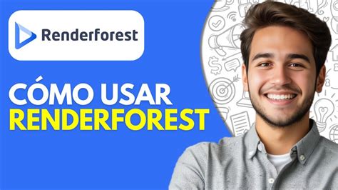 Cómo Usar Renderforest Tutorial De Renderforest 2025 Guía Paso A