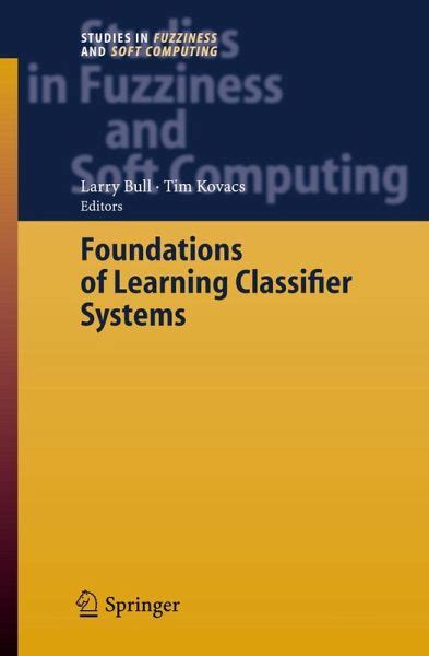 Foundations Of Learning Classifier Systems Fachbuch Bücherde