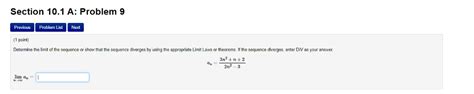 Solved Determine The Limit Of The Sequence Or Show That The Chegg