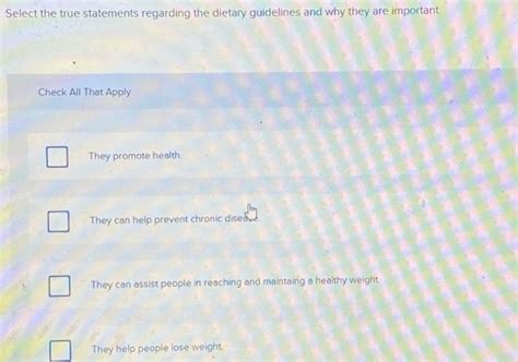 solved select the true statements regarding the dietary