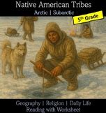 Native American Tribes Arctic Subarctic Cultures C3 Framework 5th Grade