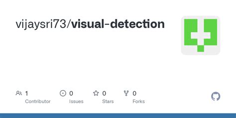 Github Vijaysri73visual Detection