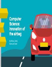 APCSA Project Pdf Computer Science Innovation Of The Airbag By Ridvan Cemal Shams And David