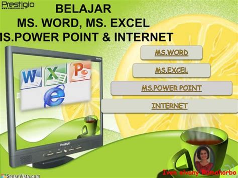 belajar ms word ms excel ms powerpoint dan internet pptx