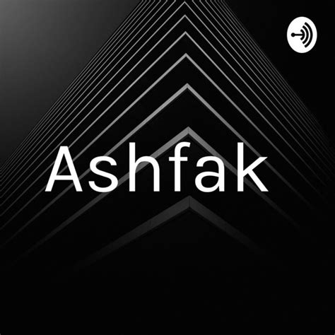 Ashfak Podcast On Spotify
