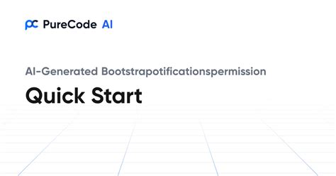 Build Great Bootstrapotificationspermission Quick Start Components