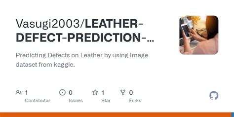 Github Vasugi Leather Defect Prediction Using Convolution Neural Network Predicting