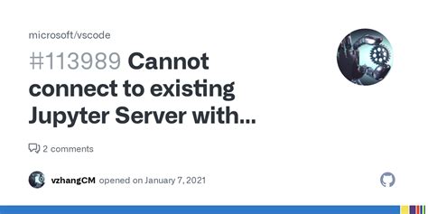 Cannot Connect To Existing Jupyter Server With Password · Issue 113989