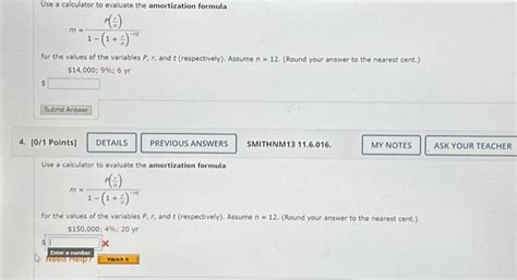 Solved Use A Calculator To Evaluate The Amortization Formula