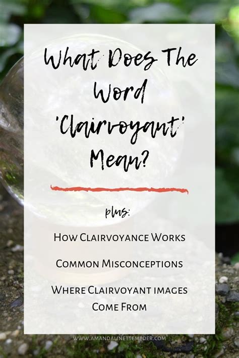Understanding Clairvoyance Definition Myths And Origins