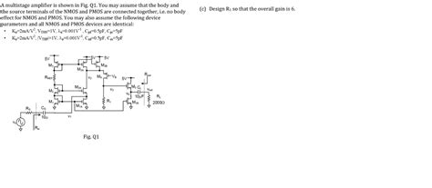 Solved A Multistage Amplifier Is Shown In Fig Q1 You May