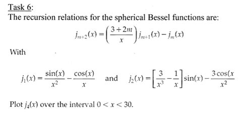 Solved The Recursion Relations For The Spherical Bessel