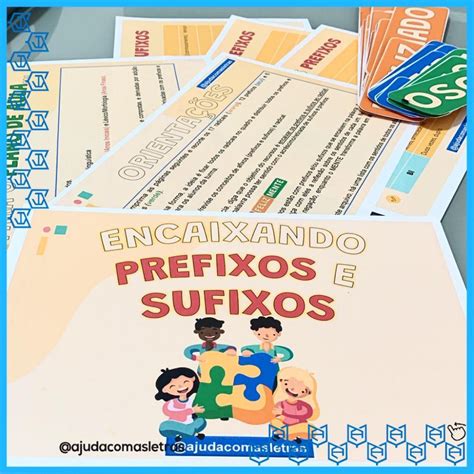 Encaixando Prefixos E Sufixos Ajuda Com As Letras