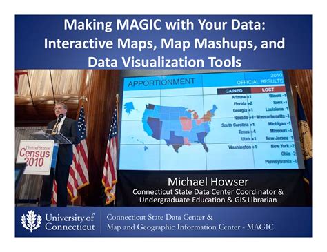 Making Magic With Your Data Interactive Maps Mash Ups And Data Visualization Tools Ppt