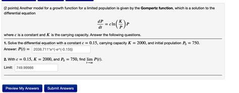 Solved 2 Points Another Model For A Growth Function For A