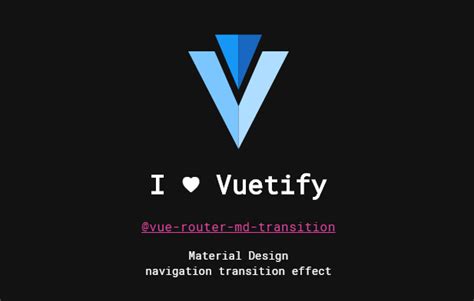 material design navigation transition for vue router