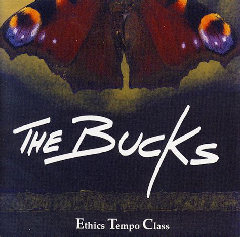 Ethics Tempo Class By The Bucks Album Reviews Ratings Credits