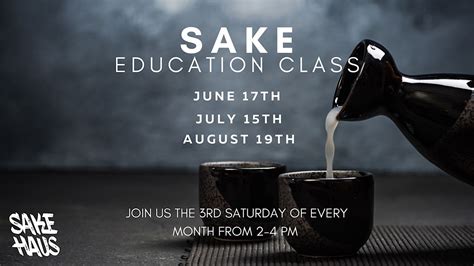 Sake Education Class At Sake Haus In Downtown Phoenix Sake Haus