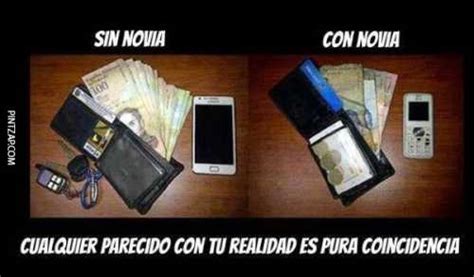 Sin Novia Y Con Novia Cualquier Parecido Con Tu Realidad Es Pura