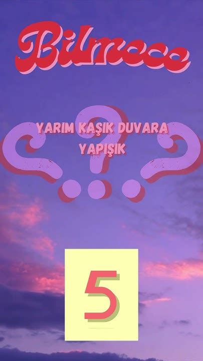 Bilmece Bildirmece Bilmece Bilmeceler Soru Zekaoyunu Keşfet Keşfetteyiz Shorts Fyp