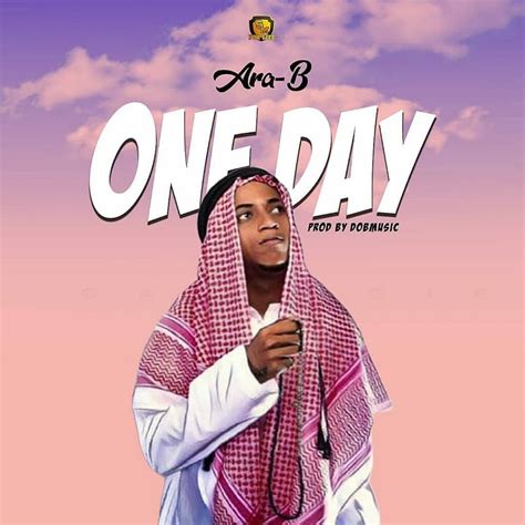 Download Ara B One Day Mp3