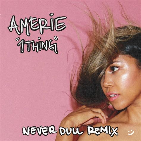 Amerie 1 Thing Never Dull Extended Mix Never Dull