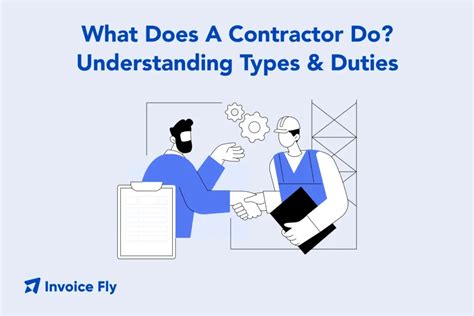 What Does A Contractor Do Roles Skills And How To Become One Invoice Fly
