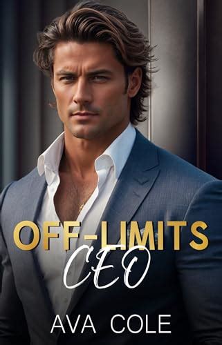Off Limits Ceo By Ava Cole Goodreads