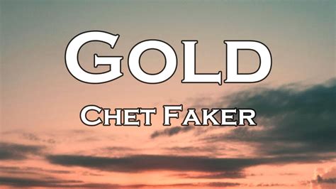 Chet Faker Lyric Quotes Hey Guys Ive Been Working On Some New Music