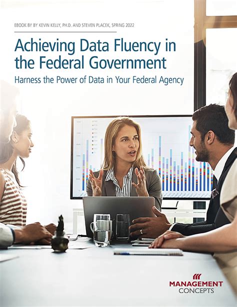 Harness The Power Of Data Fluency In Your Federal Agency