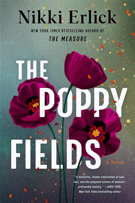 The Poppy Fields By Nikki Erlick Goodreads