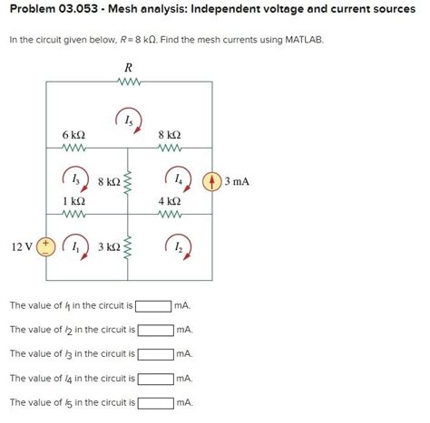 Solved Problem 03053 Mesh Analysis Independent Voltage