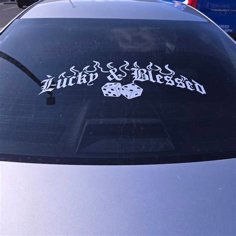 Lucky And Blessed Dize Windshield Rear Window Decal Car Sticker Banner